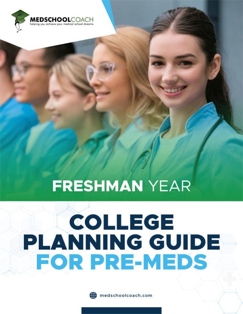 College Planning Guide for Pre Meds – Freshman Year