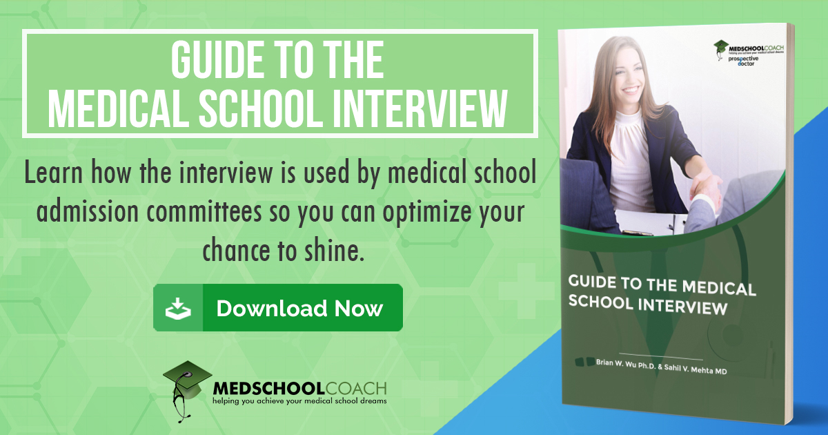 Guide to the Medical School Interview