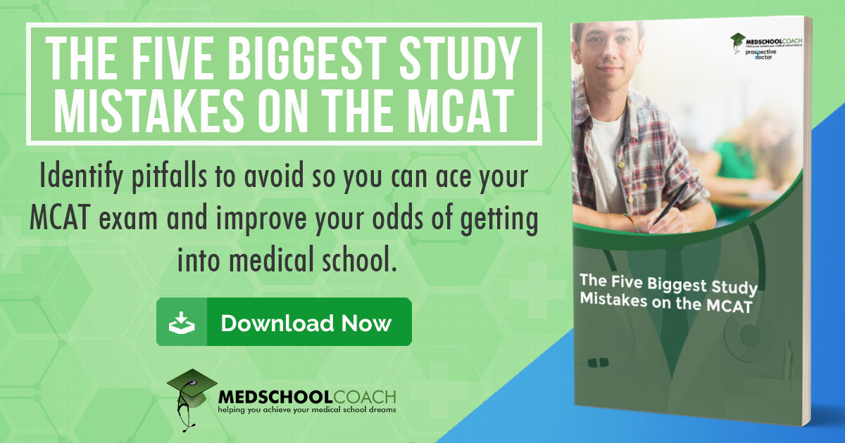 The Five Biggest Study Mistakes on the MCAT The Five Biggest Study Mistakes on the MCAT